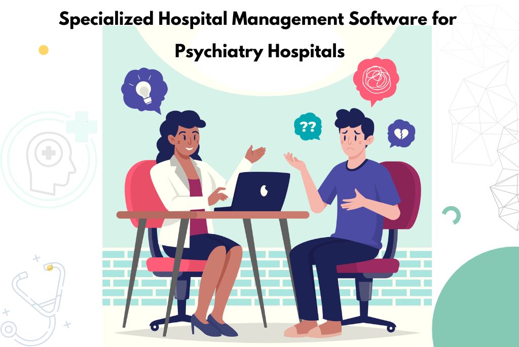 Best Psychiatry Hospital EMR Software | Comprehensive HMS for Mental ...