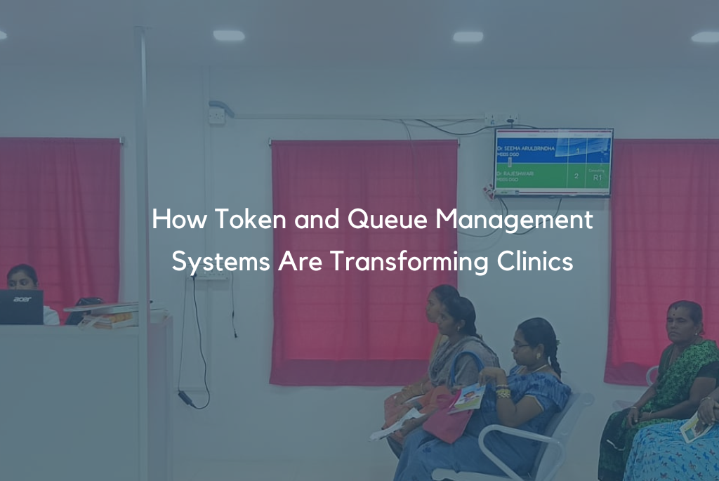 Token Management System for Clinics | Reduce Patient Wait Times - Logic ...
